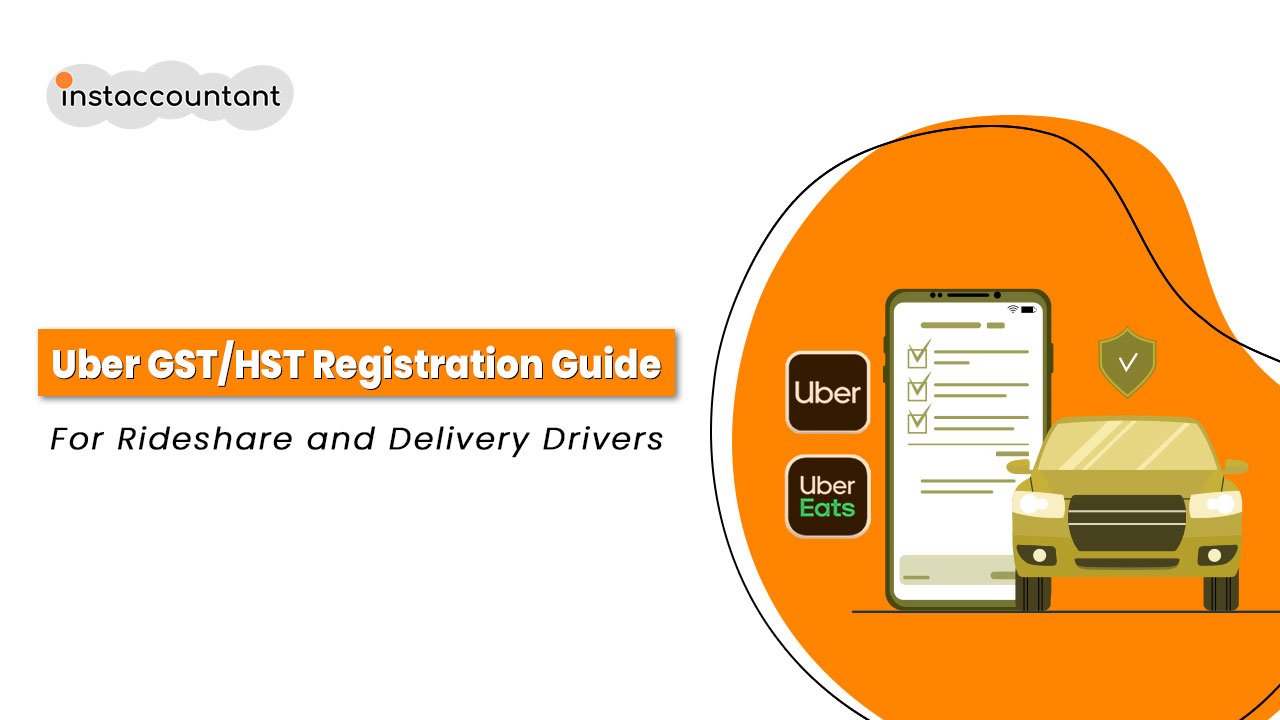 Uber GST/HST Registration Guide for Rideshare and Delivery Drivers ...